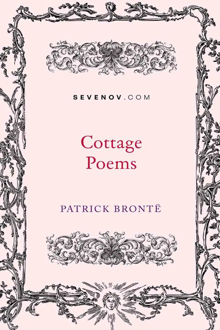 Cottage Poems by Patrick Brontë | Sevenov